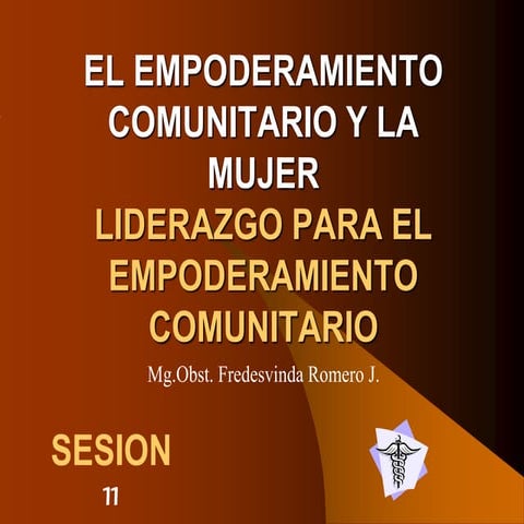 EL EMPODERAMIENTO COMUNITARIO Y LA MUJER | PPT