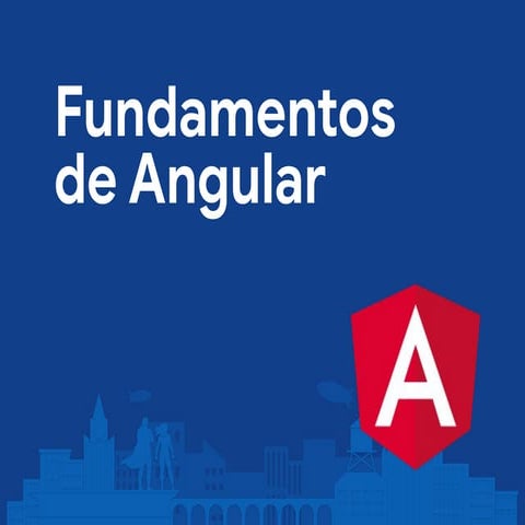 Fundamentos Angular | PPT