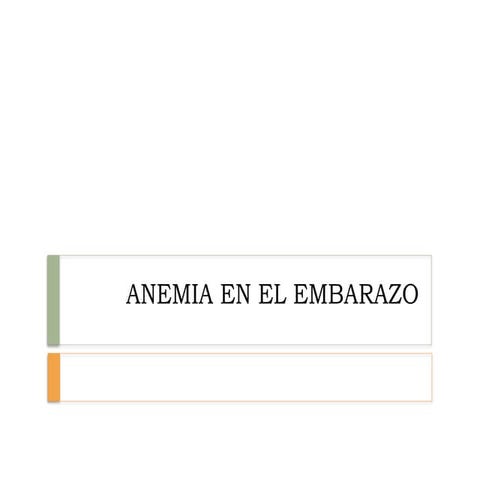 CLASE 25B.ANEMIA EN EL EMBARAZO Y TRATAMIENTO.pptx