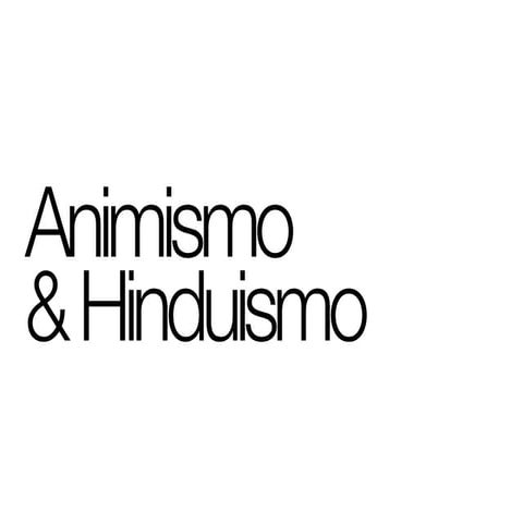Religiones: Animismo & Hinduismo | PDF