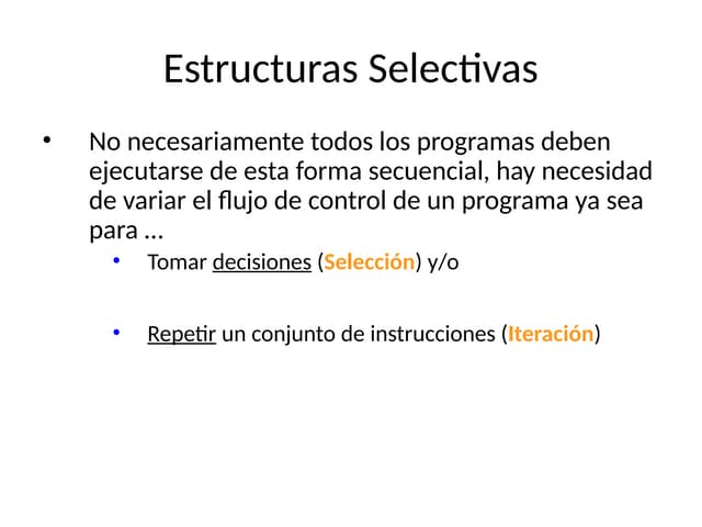 Estructuras de control selectivas para uas | PPTX