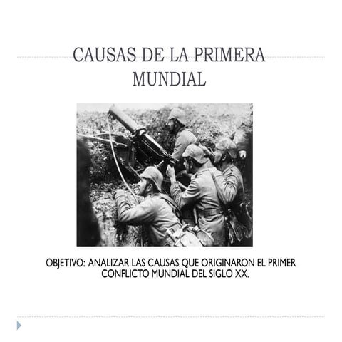 Causas primera guerra | PPT