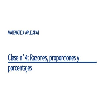 Clase 4 Razones, proporciones y porcentajes.pptx