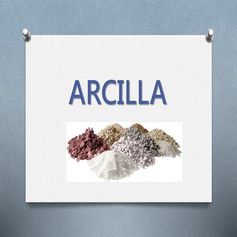 arcilla | PPTX