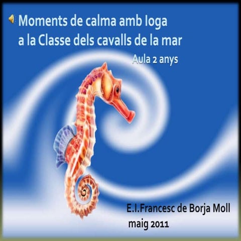 Cavallets de la mar | PPTX