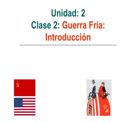 Clase Guerra Fría (1° parte).pptx