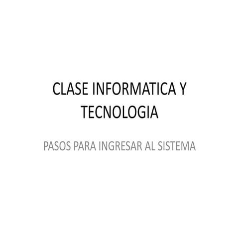 Clase informatica y tecnologia nelly | PPTX