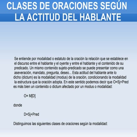Clases de oraciones segun la modalidad del hablante | ODP