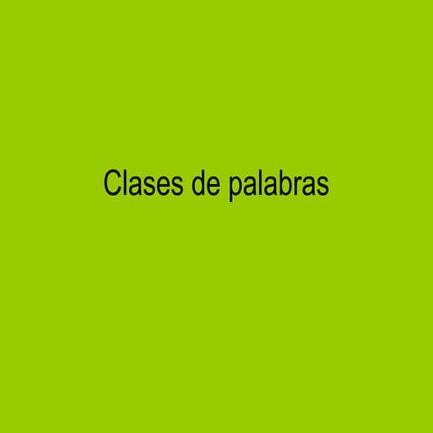 Clases de palabras | PPT