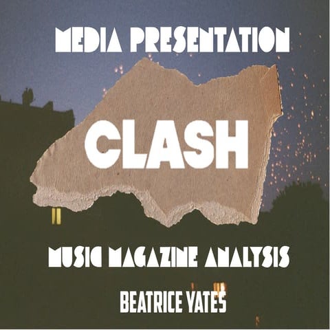 Clash magazine analysis | PDF