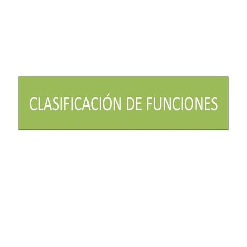 Clasificación de funciones | PPTX
