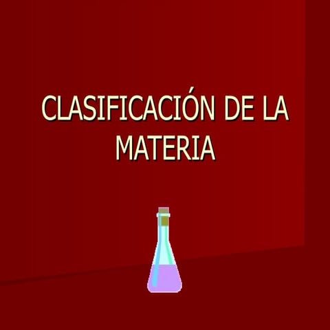 Clasificacion de la materia | PPT