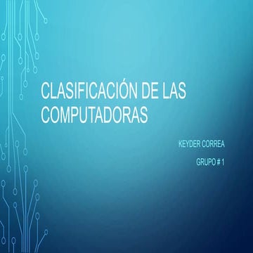 Clasificacion de las computadoras | PPTX