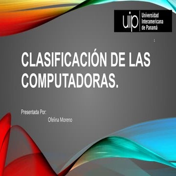 Clasificacion de las computadoras | PPTX