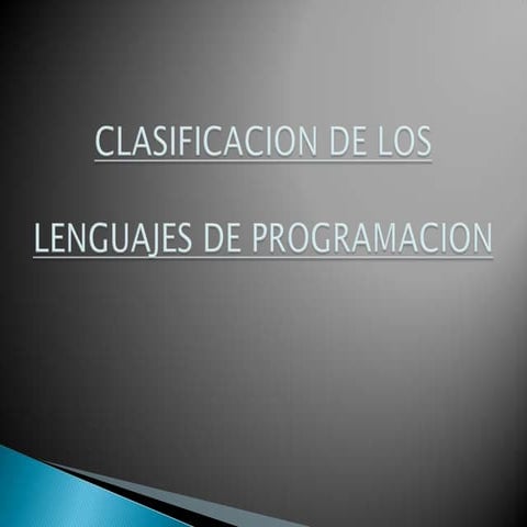 Clasificacion de los | PPTX | Programming Languages | Computing