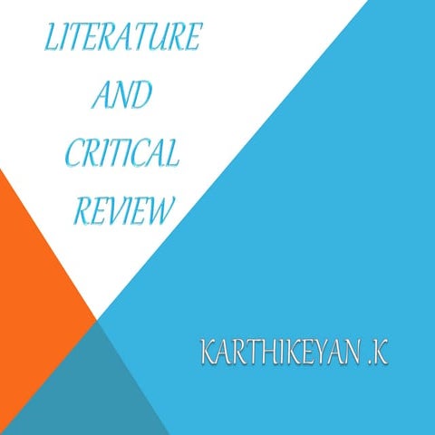 LITERATURE AND CRITICAL REVIEW | PPTX