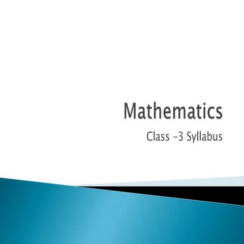 Class-3 MathematicsSyllabus.pptx