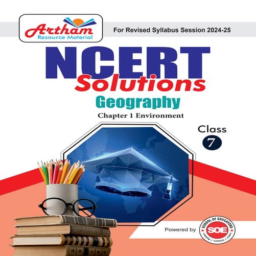 Class 7 Geography NCERT Solution Chapter 1 Environment | PDF