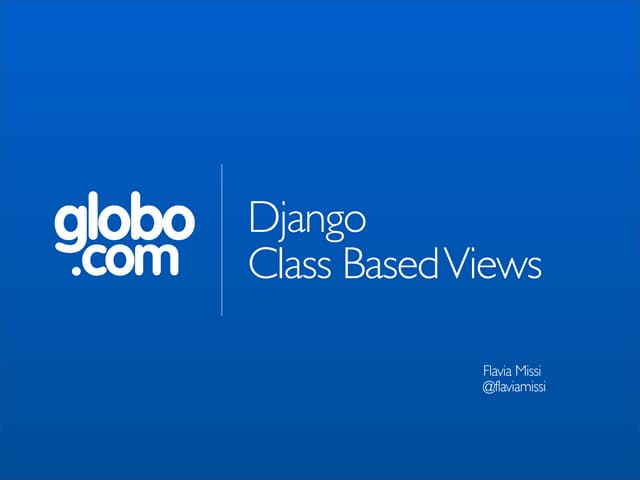 Django Class Based Views Ppt 7516