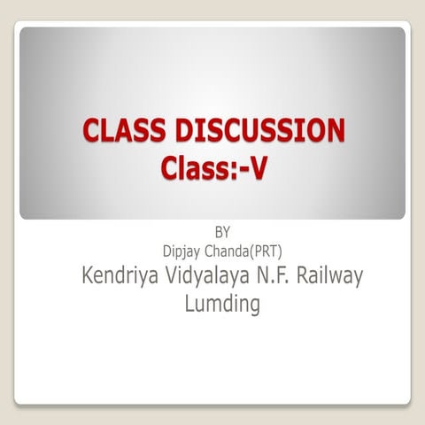 Class Discussion Class V | PPTX