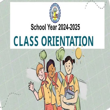 MARCILLONES_CLASS ORIENTATION SY 2024_2025.pptx