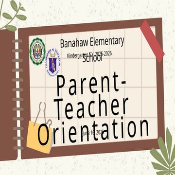 Class-orientation for parent and teacher | PPTX