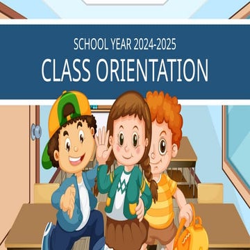 class-orientation FOR ADVISER 240728125544-3e81843f [Autosaved].pptx