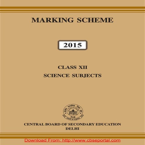 Class xii-science-book-marking-scheme-2015 | PDF