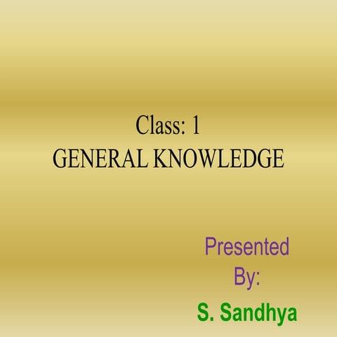 KIDS GENERAL KNOWLEDGE | PPTX