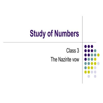 Numbers Class 03 The Nazirite vow | PPT