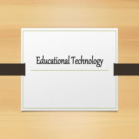 Educational technology | PPT