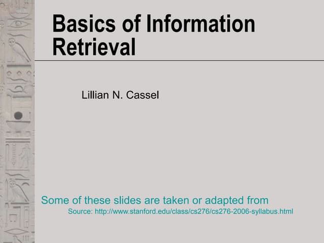 Information Retrieval Is The Process Of Accessing Data Resources Usually Documents Or Other