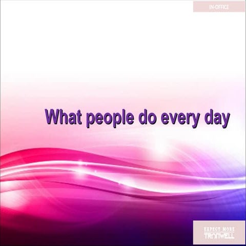 Class 1 - What people do every day.ppt Simple present | PPT