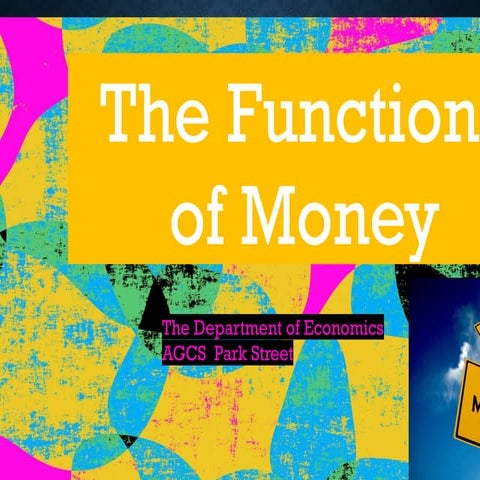 Money concept and its functions | PPSX
