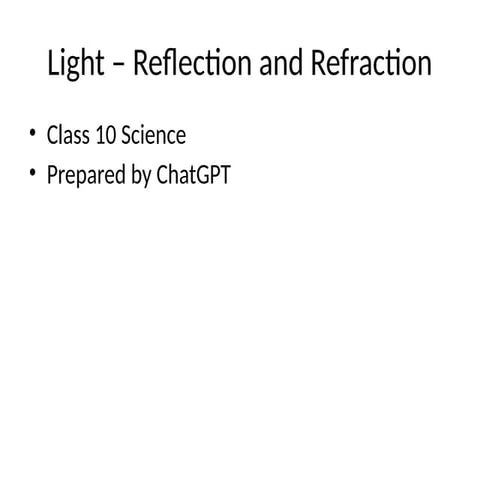 Class_10_Light_Chapter_Presentation.pptx