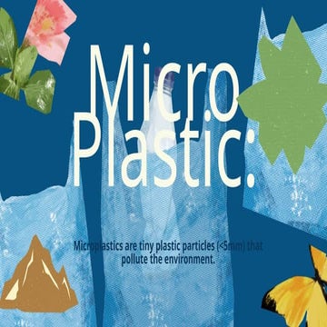 class 10 microplastics phy, chem, bio.pptx