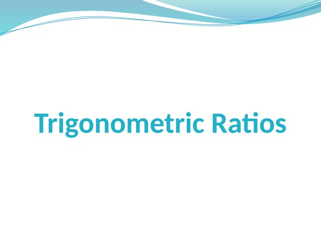 Trigonometric Ratios Of Special Angles Pptx