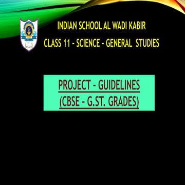 CLASS 11.GST PROJECT GUIDELINES.AISWARYA.pptx