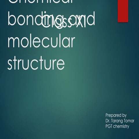 Class 11 chemical bonding notes ppt.pptx