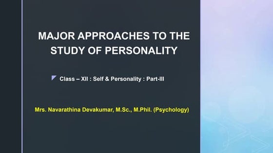 Self and Personality Part-I | PPT
