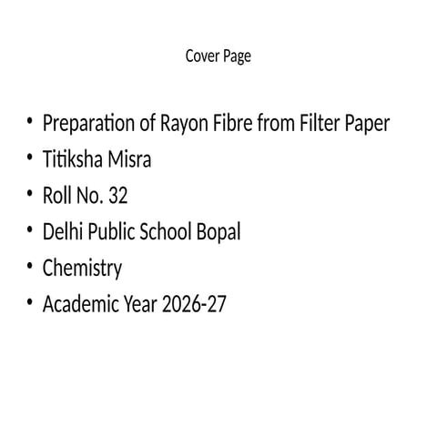 Class12_Chemistry_Project_Preparation_of_Rayon_Fibre.pptx