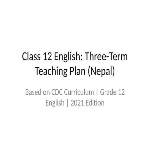 Class_12_English_Three_Term_Teaching_Plan.pptx