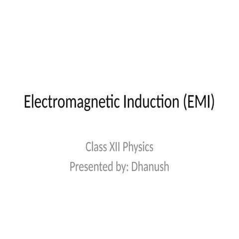 Class_12_cbse_Physics_EMI_Revision_notes_with_Full_Diagrams.pptx