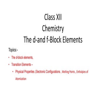 Class 12 The d-and f-Block Elements.pptx