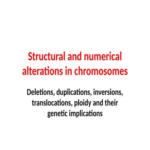 class 15 Unit 4 class 1Structural and numerical alterations in ...