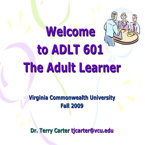 Class 1 Adlt 601 Fall 09 | PPT | Educational Assessment | Education