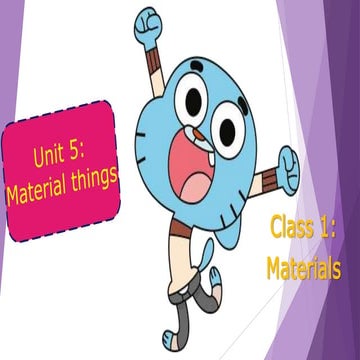 Class 1 unit 5. material things | PPTX