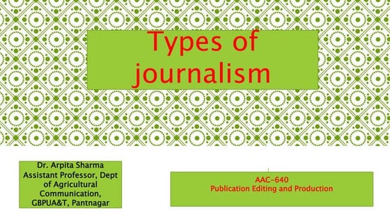 Journalism | PPT | Media Industry | Industries