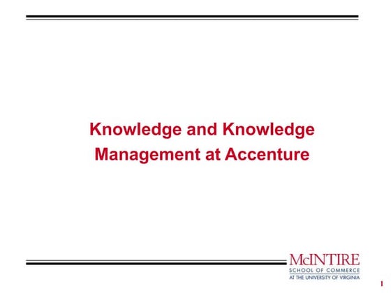 Knowledge management at accenture | PPT