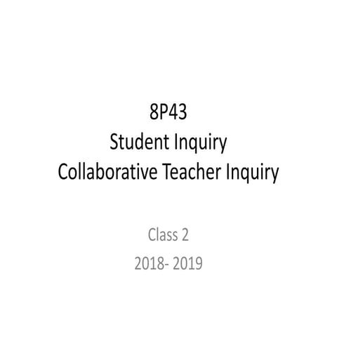 Class 2 student inquiry | PPTX